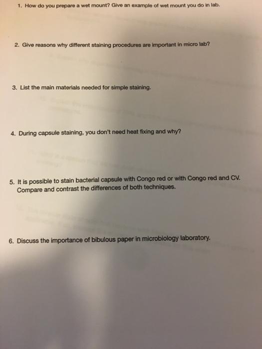 Solved 1. How do you prepare a wet mount? Give an example of | Chegg.com