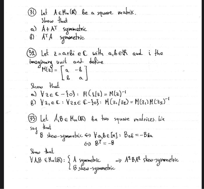 Solved (31) Let A∈Mn(R) be a square matrix. Show that a) | Chegg.com