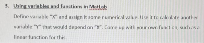 Solved 3. Using variables and functions in Matlab Define | Chegg.com