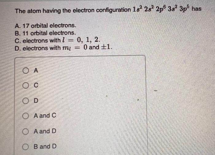 Solved The atom having the electron configuration | Chegg.com