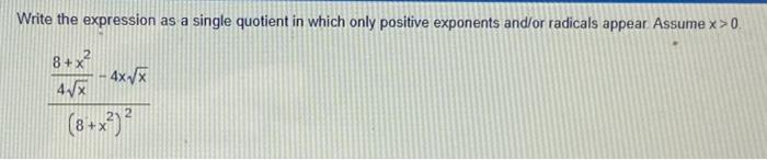Write the expression as a single quotient in which | Chegg.com
