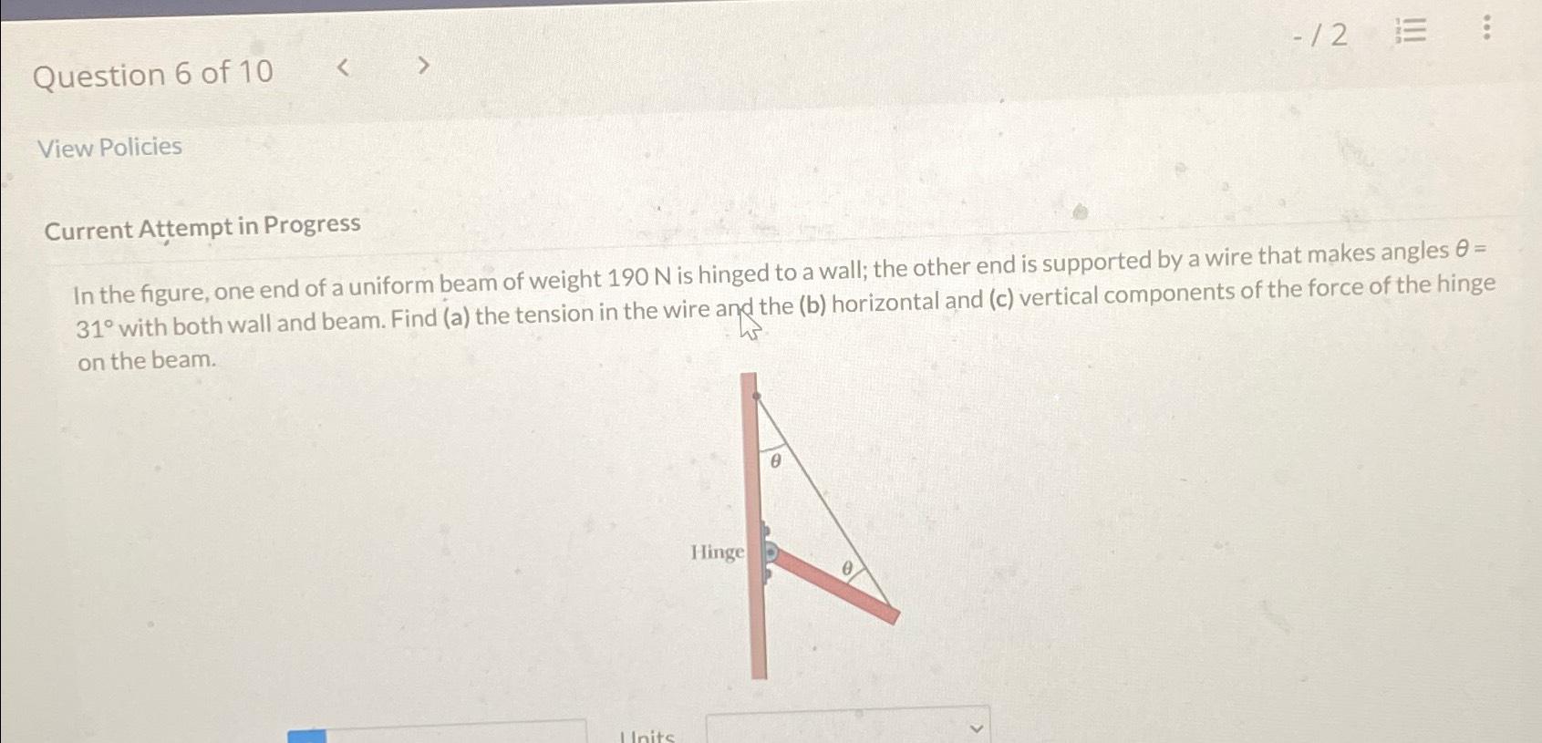Solved Question 6 ﻿of 10-12View PoliciesCurrent Attempt in | Chegg.com