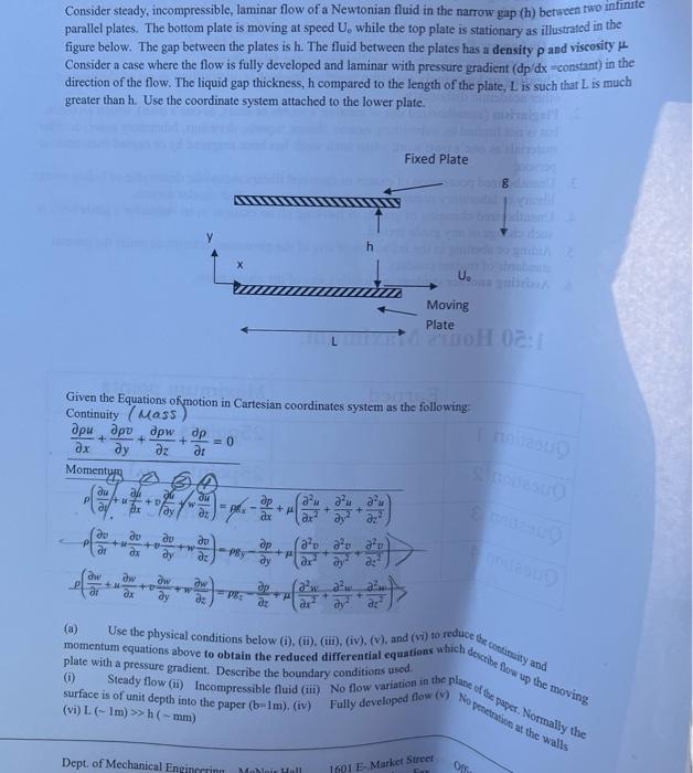 Solved Consider steady, incompressible, laminar flow of a | Chegg.com