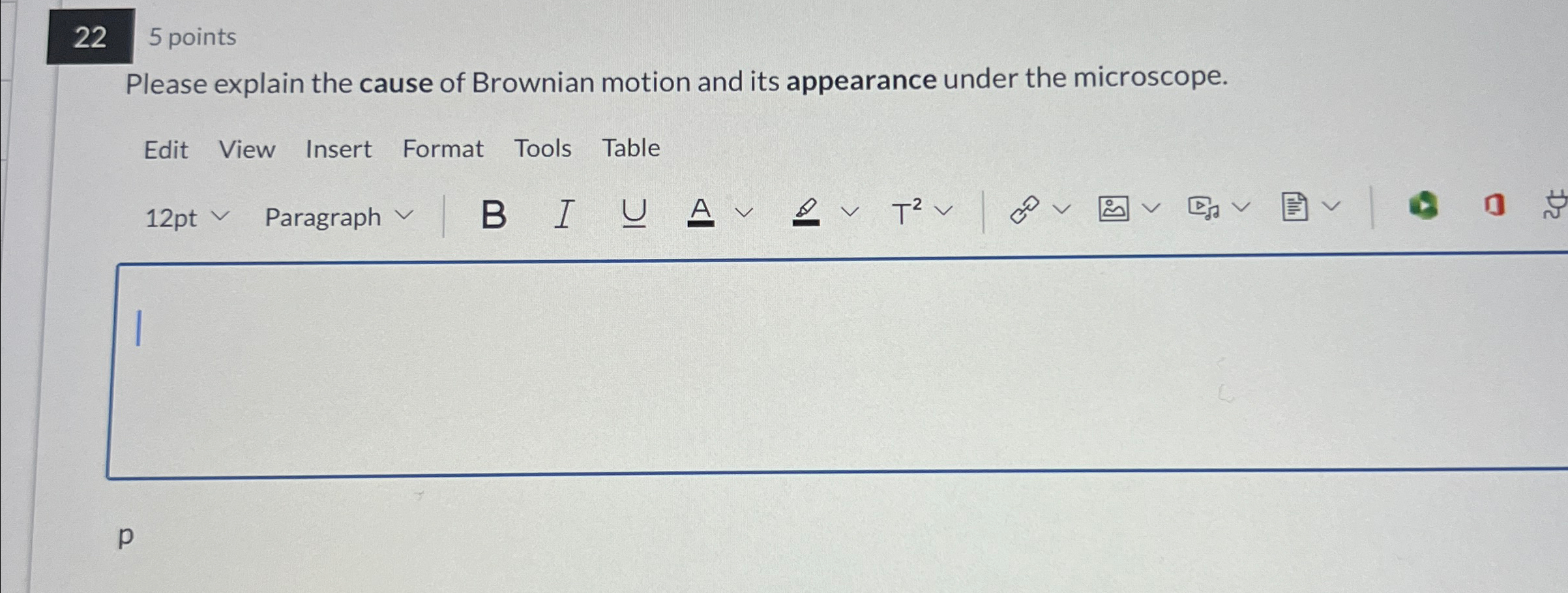 Solved 225 ﻿pointsPlease explain the cause of Brownian | Chegg.com