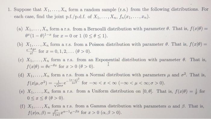 Solved 1. Suppose that X1,..., Xn form a random sample | Chegg.com