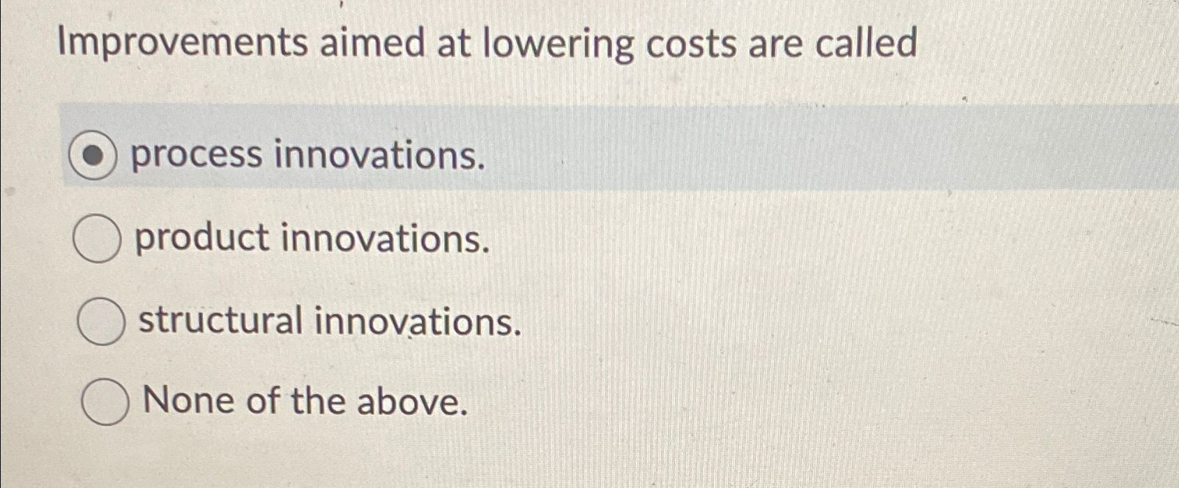 Solved Improvements aimed at lowering costs are | Chegg.com