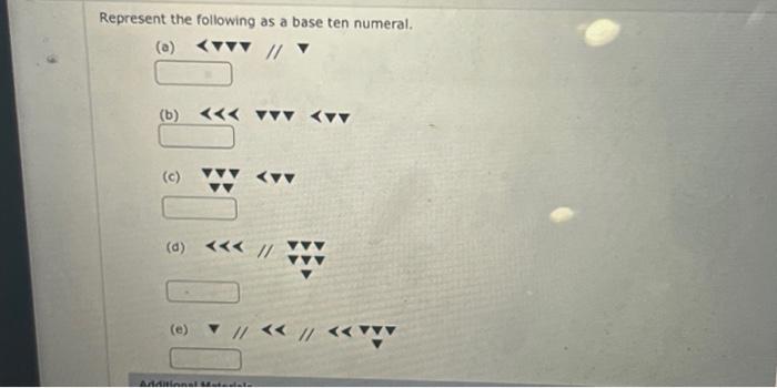 Solved Represent the following as a base ten numeral. (b) | Chegg.com