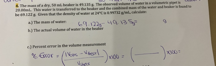 Solved 4. The mass of a dry, 50 ml beaker is 49.135 g. The | Chegg.com