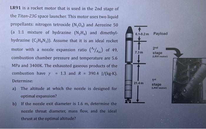 Solved LR91 is a rocket motor that is used in the 2nd stage | Chegg.com