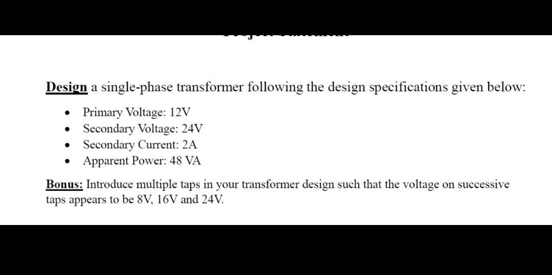 Solved Design a single-phase transformer following the | Chegg.com