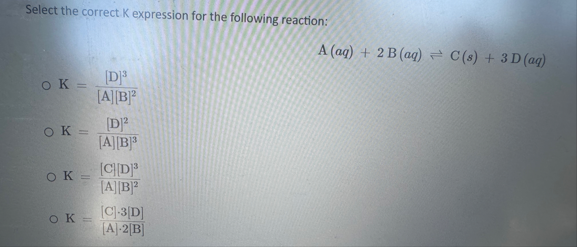 Solved Select the correct. K ﻿expression for the following | Chegg.com