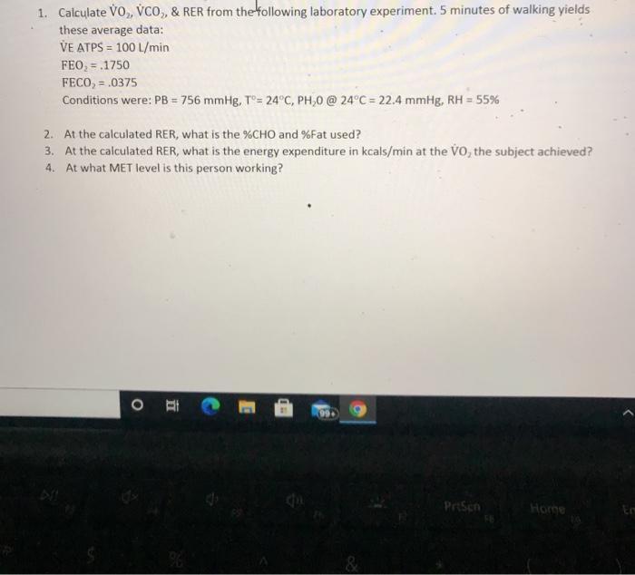 1. Calculate VO, VCO, & RER from the following | Chegg.com