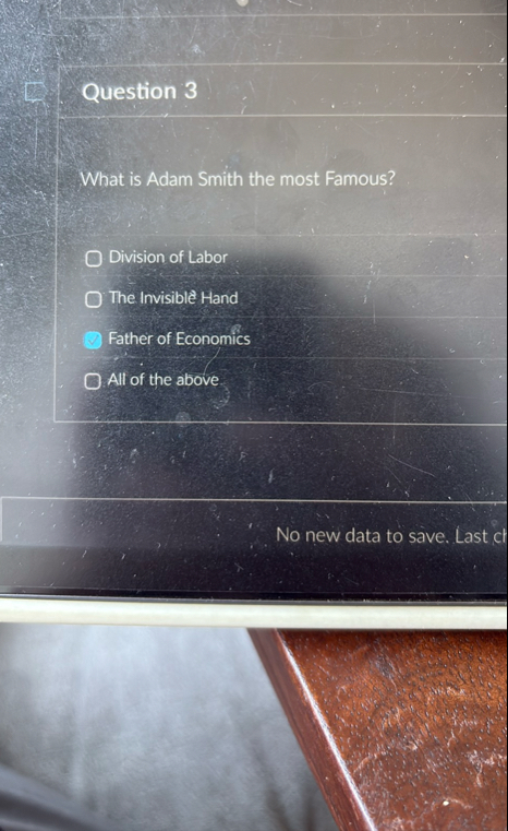 Solved Question 3What is Adam Smith the most Famous?Division | Chegg.com