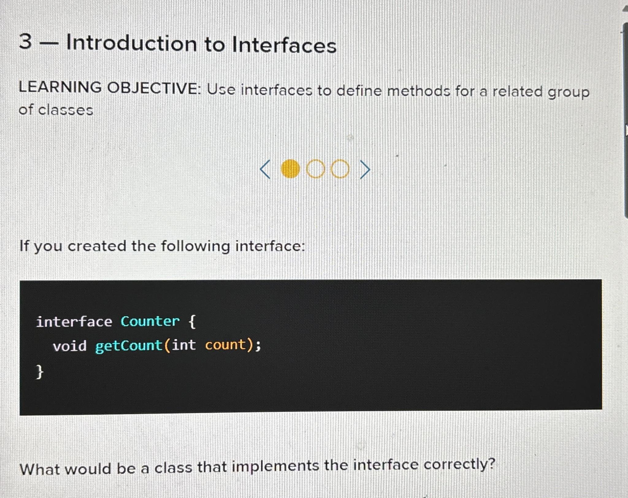 Solved 3 - ﻿Introduction to InterfacesLEARNING OBJECTIVE: | Chegg.com