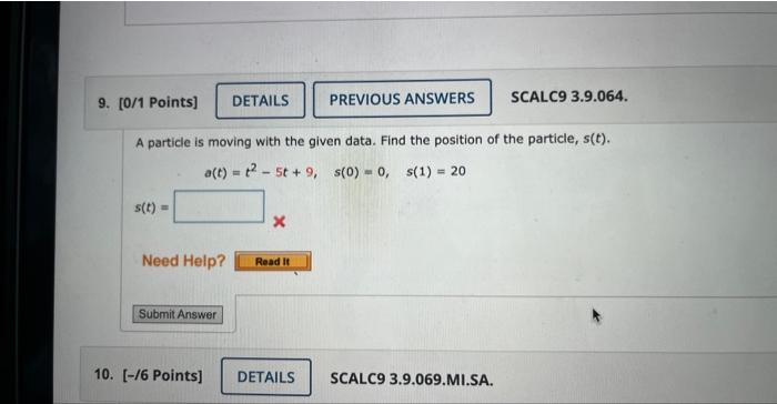 Solved particle is moving with the given data. Find the | Chegg.com