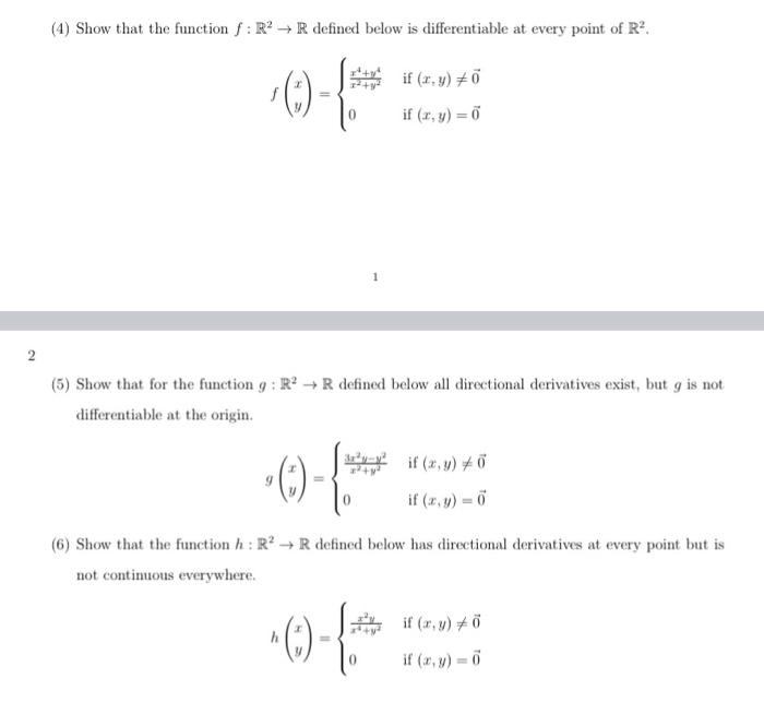 Solved (4) Show that the function f:R2→R defined below is | Chegg.com