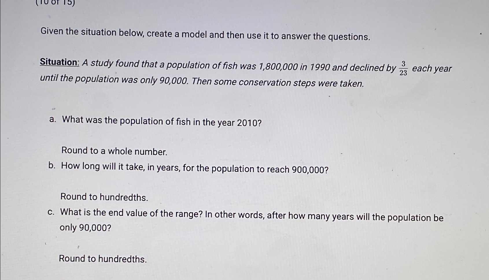Solved Given the situation below, create a model and then | Chegg.com