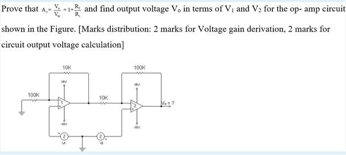 Solved Prove that A - - = 1+ and find output voltage V, in | Chegg.com