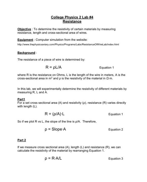 Solved College Physics 2 Lab #4 Resistance Objective: To | Chegg.com