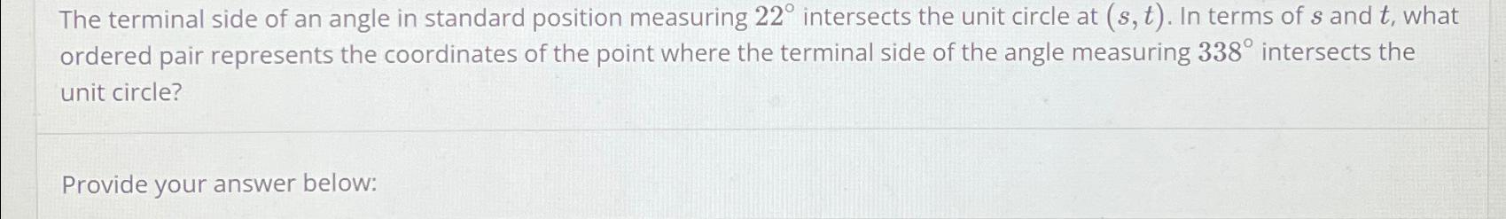 Solved The terminal side of an angle in standard position | Chegg.com
