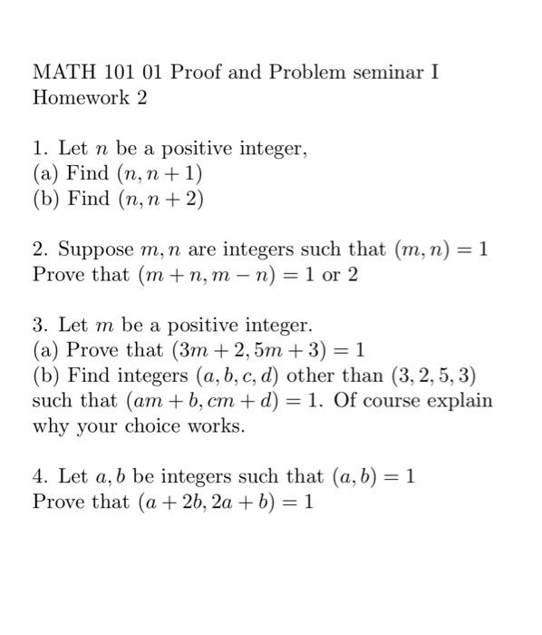 MATH 10101 Proof and Problem seminar I Homework 2 1. | Chegg.com