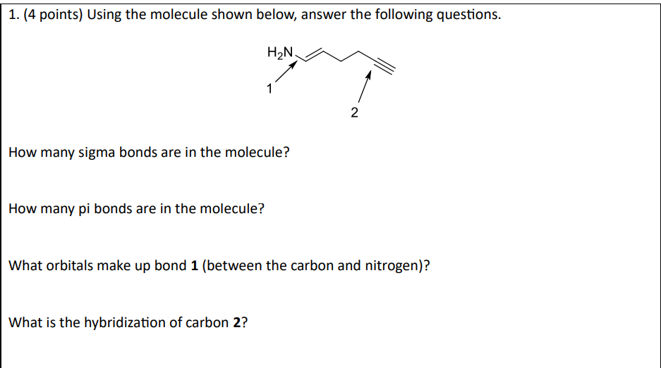 Solved 1.Using the molecule shown below, answer the | Chegg.com