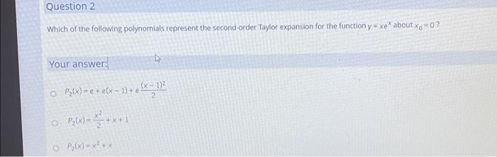 Solved Which of the following polynomials represent the | Chegg.com