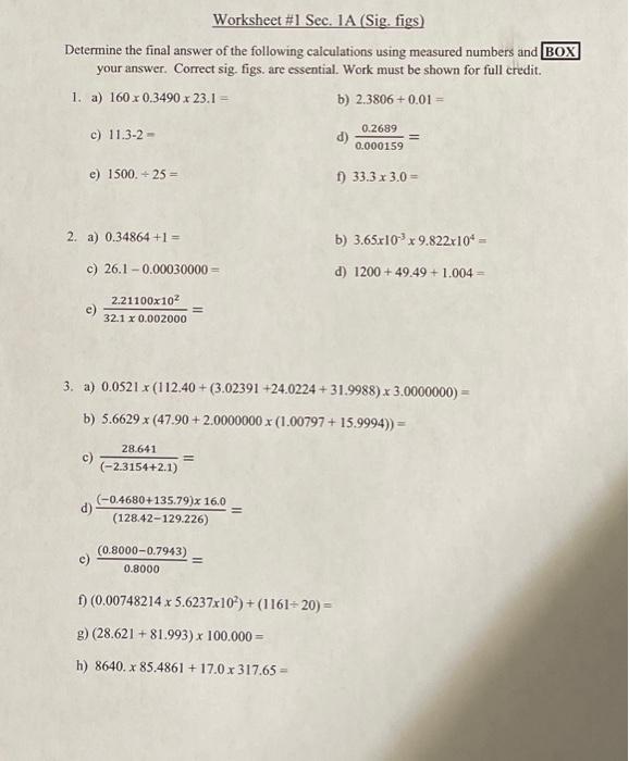 Solved Worksheet #1 Sec. 1A (Sig. figs) Determine the final | Chegg.com