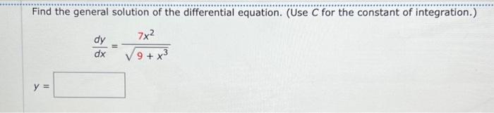 Solved Find the general solution of the differential | Chegg.com