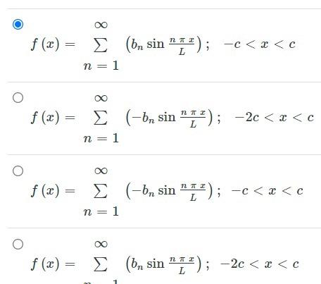 Solved Which of the following forms is true for Fourier Sine | Chegg.com