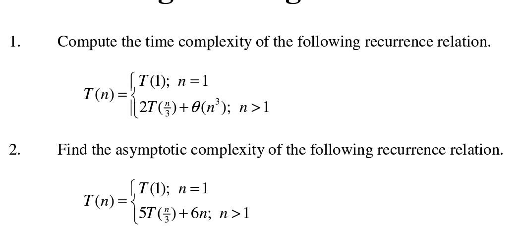 Solved 1. Compute the time complexity of the following | Chegg.com