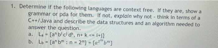 Solved M 1. Determine if the following languages are context | Chegg.com
