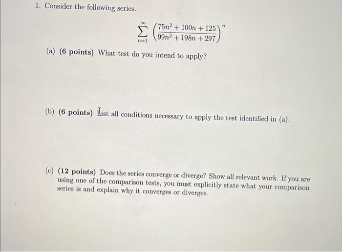 Solved 1. Consider the following series. | Chegg.com