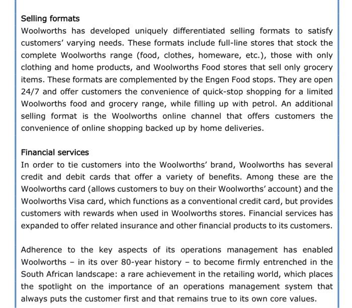 Solved please assist to indicate how Woolworths have used | Chegg.com