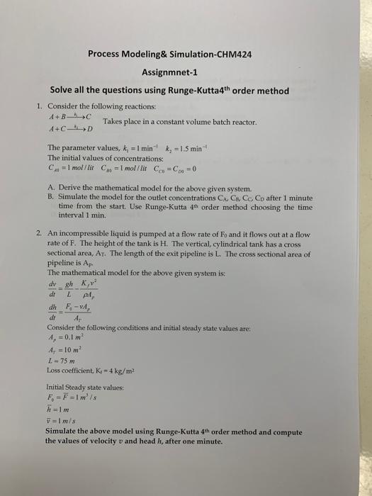 Solved Process Modeling & Simulation-CHM424 Assignmnet-1 | Chegg.com