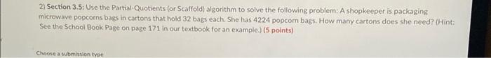 Solved Use the Partial-Quotients (or Scaffold) algorithm to | Chegg.com