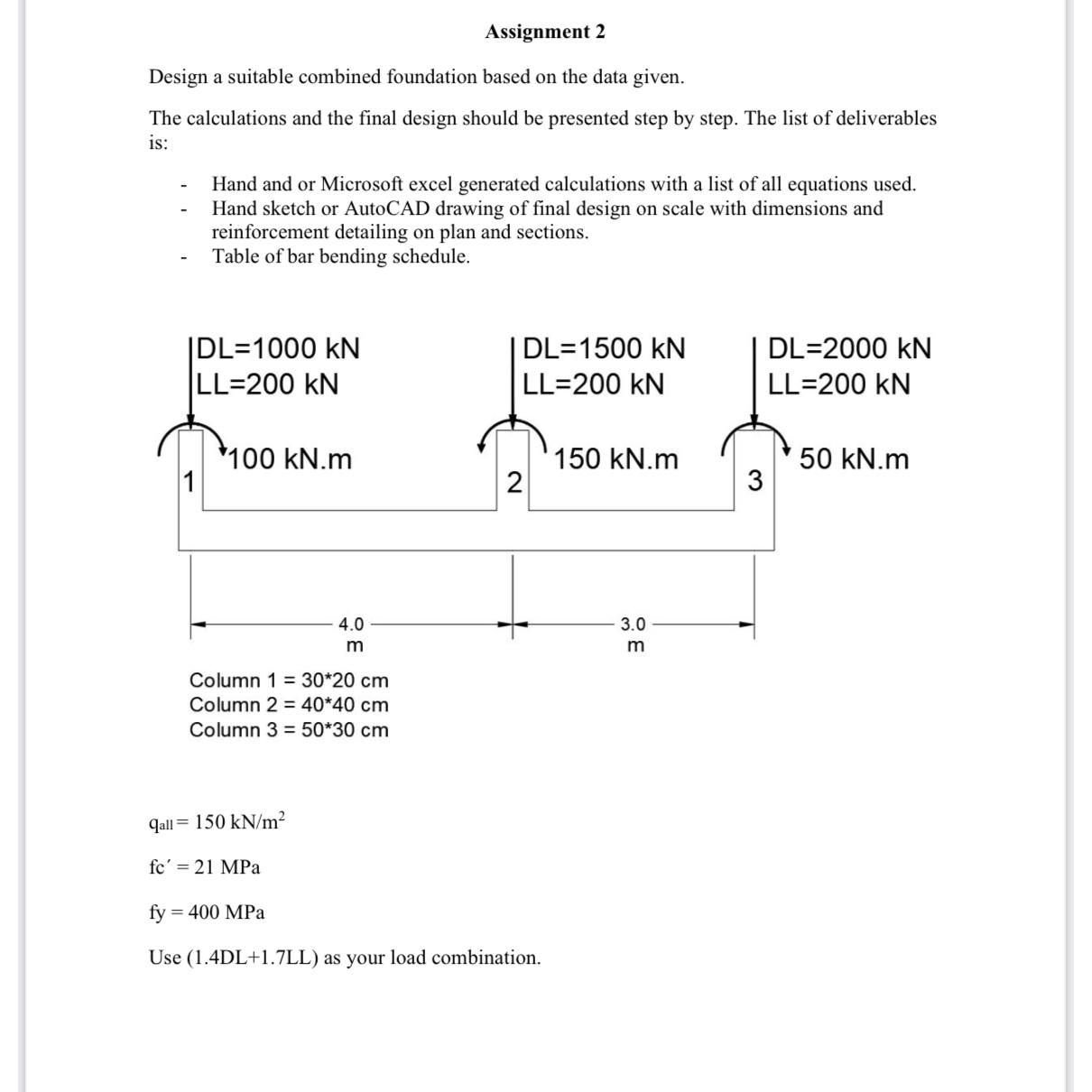 Solved Assignment 2Design a suitable combined foundation | Chegg.com