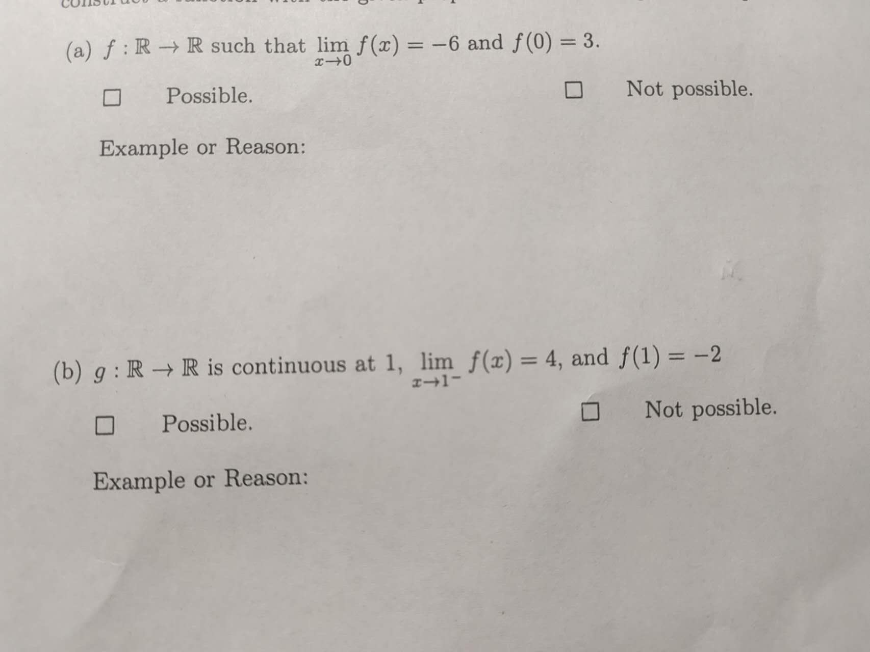Solved by an EXPERT (a) f:R→R ﻿such that limx→0f(x)=-6 ﻿and | Chegg.com