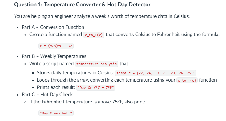Solved Question 1: Temperature Converter \& Hot Day Detector | Chegg.com