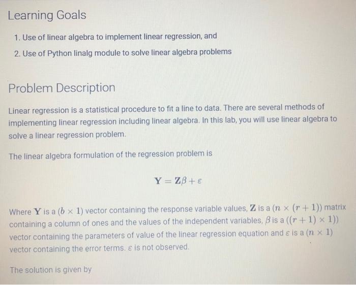 Solved Learning Goals 1. Use of linear algebra to implement | Chegg.com