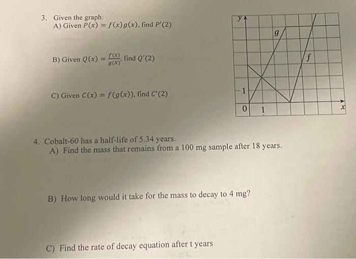 Solved 3. Given the graph: A) Given P(x)=f(x)g(x), find | Chegg.com