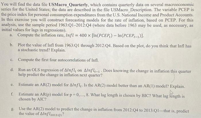 Solved You will find the data file USMacro_Quarterly, which | Chegg.com