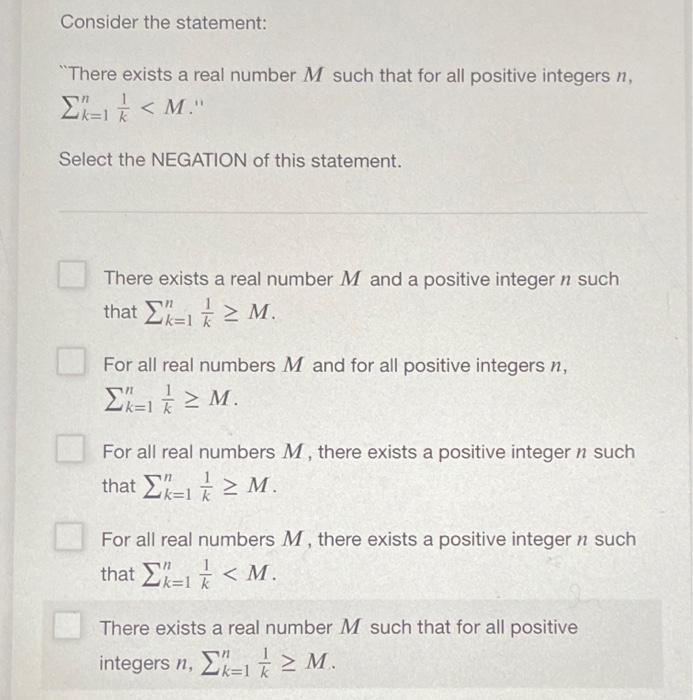 Solved Consider the statement: "There exists a real number M | Chegg.com