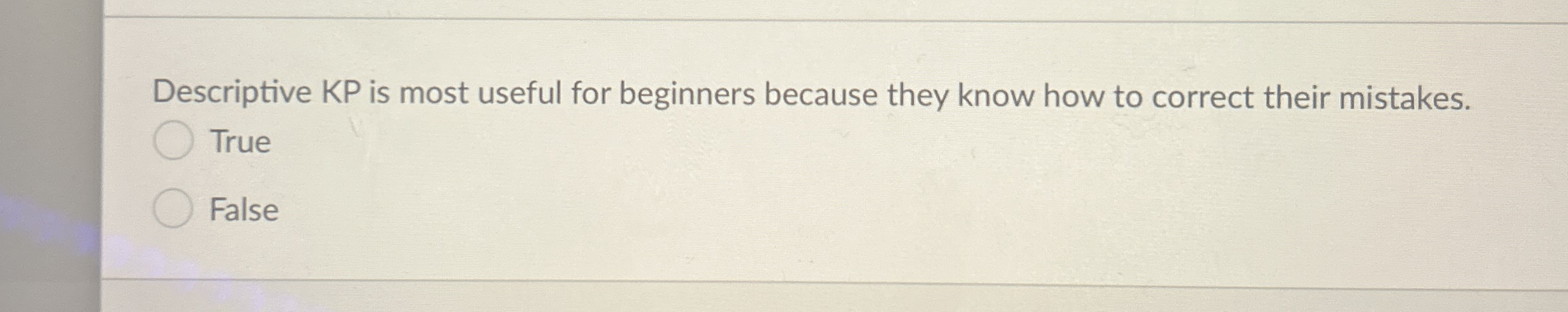 Solved Descriptive KP is most useful for beginners because | Chegg.com