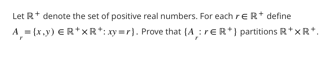 Solved Let R+denote the set of positive real numbers. For | Chegg.com