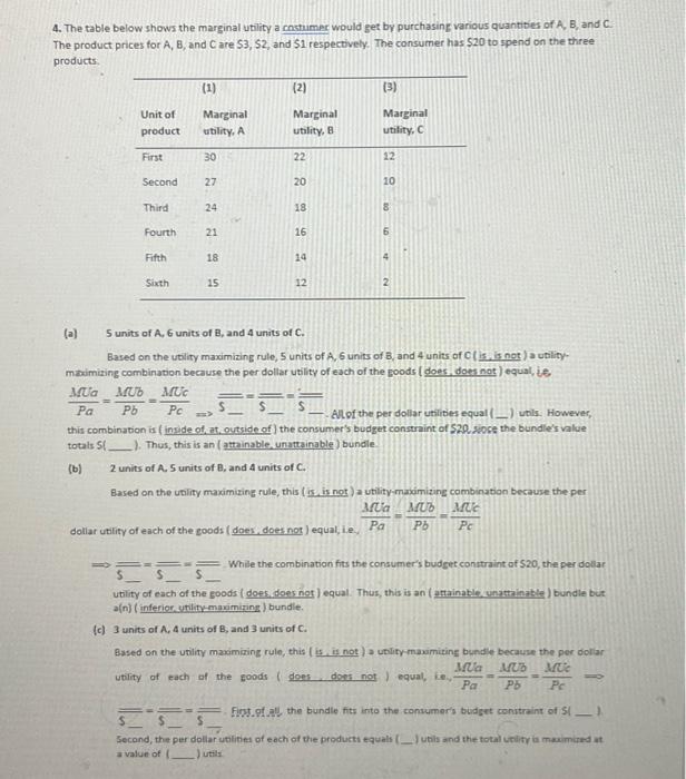 Solved 4. The table below shows the marginal utility a | Chegg.com