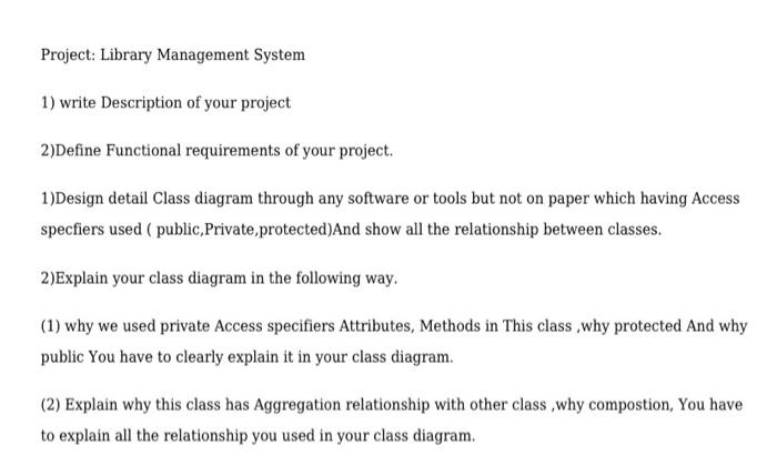 Solved Project: Library Management System 1) write | Chegg.com