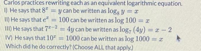 Solved Carlos practices rewriting each as an equivalent | Chegg.com