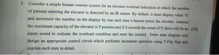 Solved 3. Consider a simple human counter system for an | Chegg.com