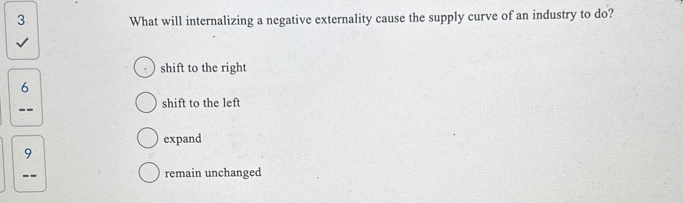 Solved 3What will internalizing a negative externality cause | Chegg.com